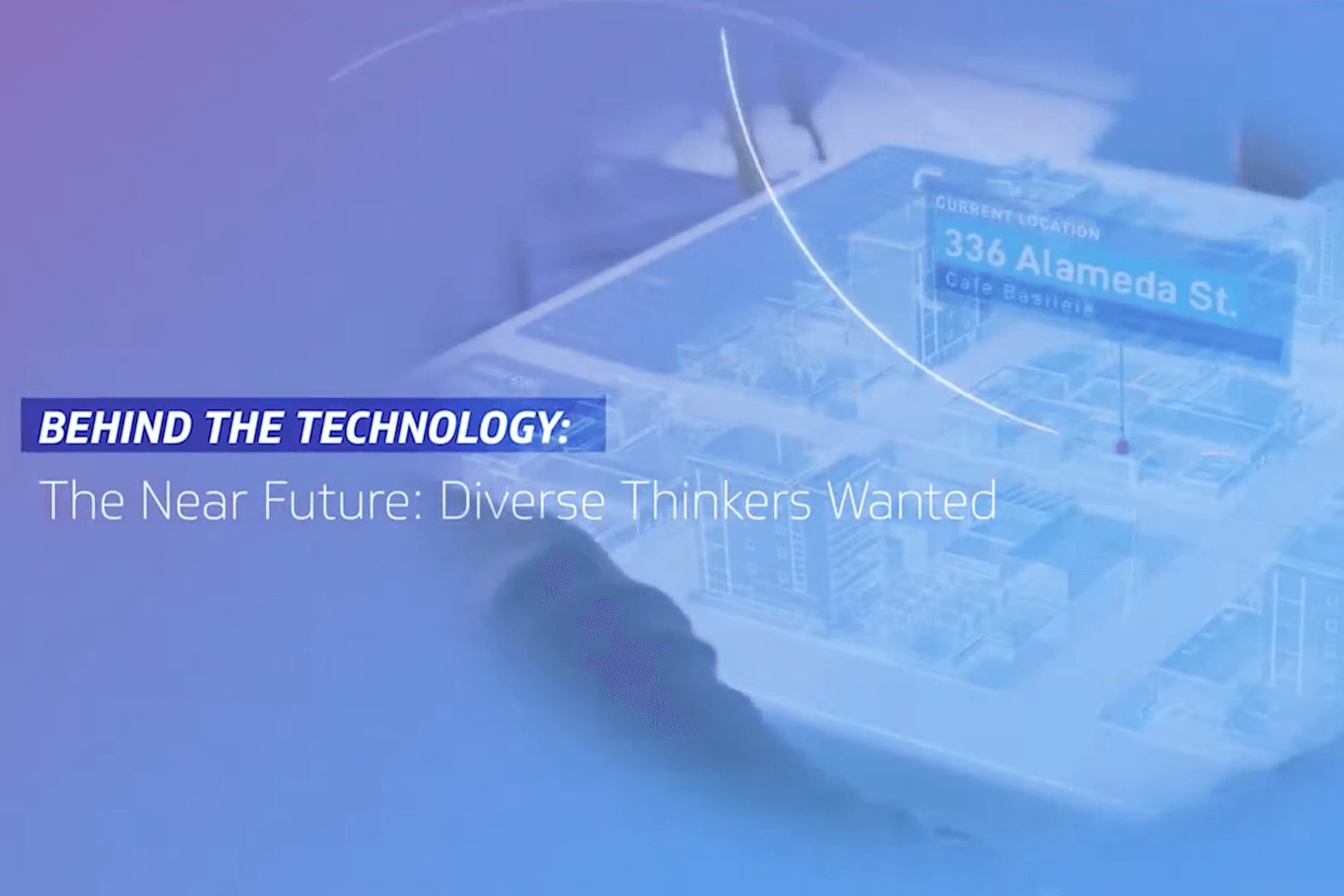 Behind the Tech: Near Future. Diverse Thinkers Wanted. - CableLabs